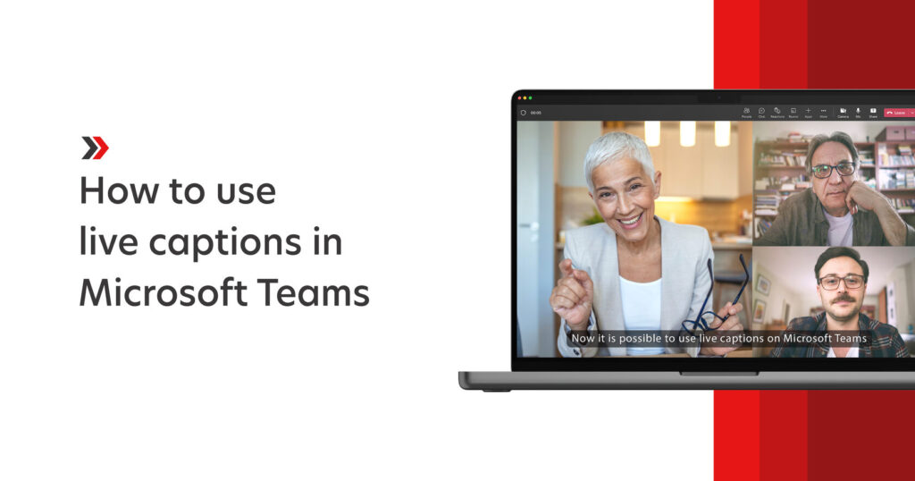 How to use live captions in Microsoft Teams - LogixCare LLC